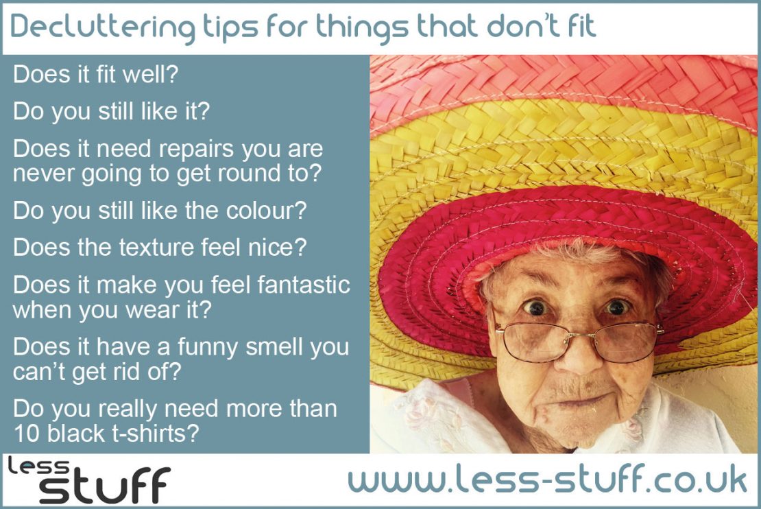 Getting rid of things that don't fit - less stuff - decluttering for ...